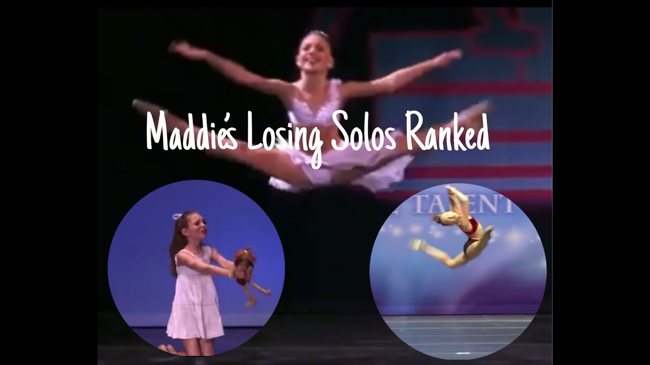 All Maddies Losing Solos Ranked Dance Moms Youtube
