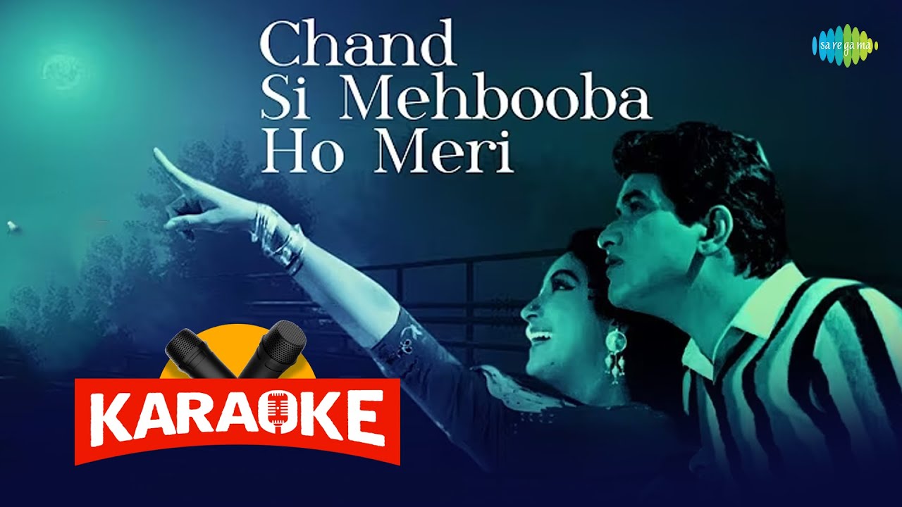 Chand Si Mehbooba Ho Meri - Karaoke With Lyrics | Mukesh | Hindi ...