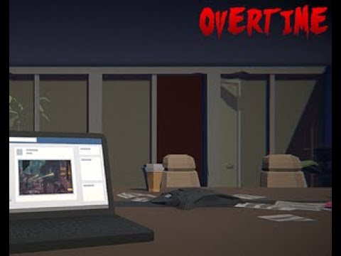 Overtime - Indie Horror Game ( No Commentary) - YouTube