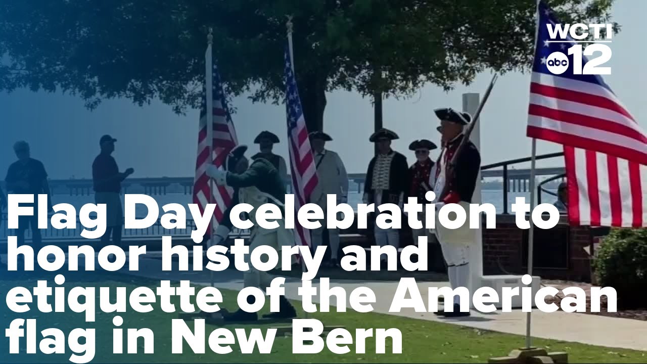 Flag Day celebration to honor history and etiquette of the American ...