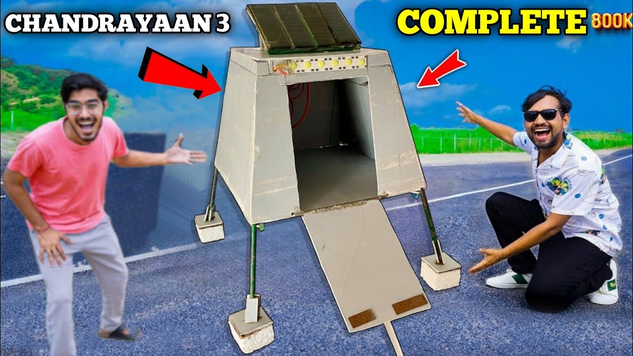 Chandrayaan 3 Finally complete || How to chandrayaan 3 at Home # ...