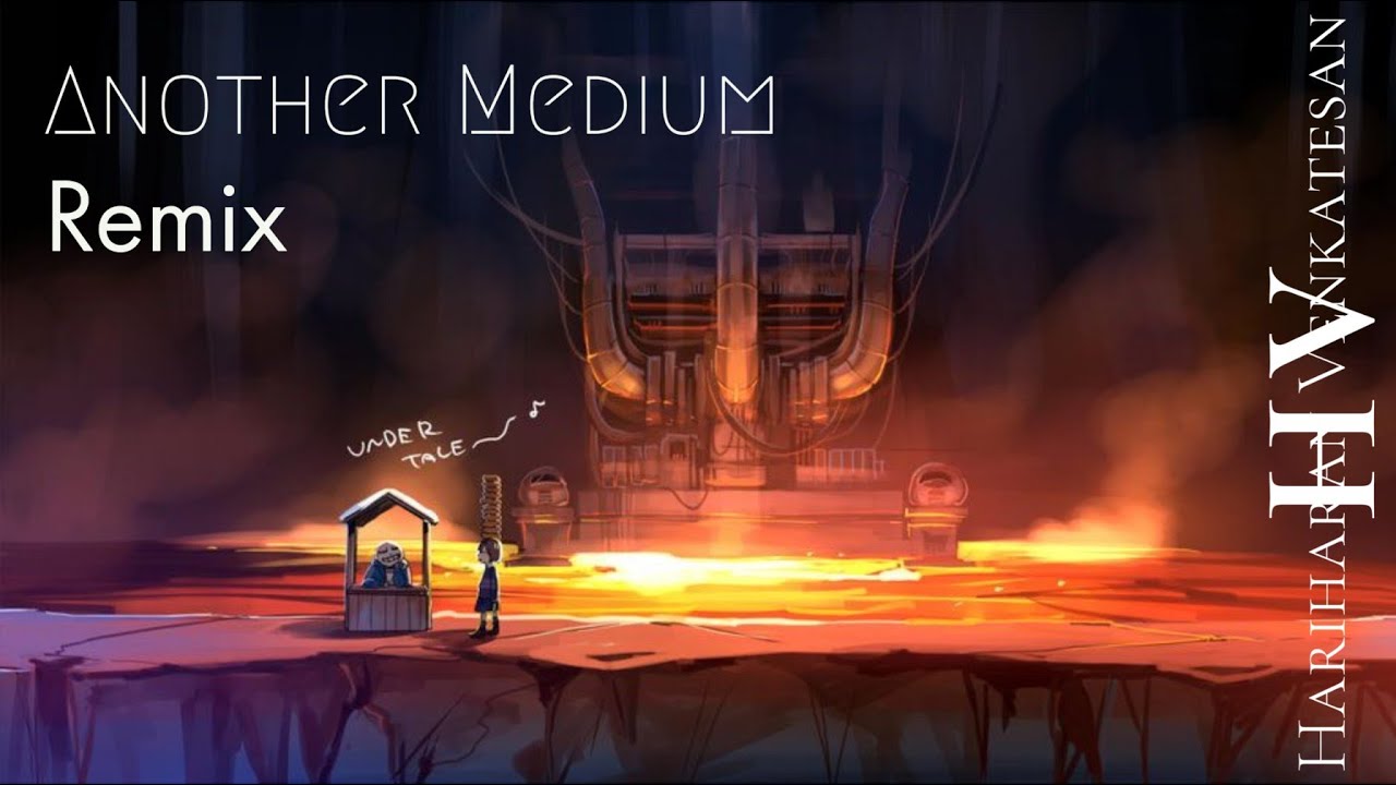 UNDERTALE | Another Medium | Melodic Dubstep Remix | Hariharan ...