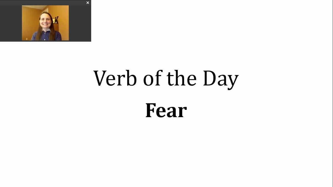 Verb of the Day - Fear - YouTube