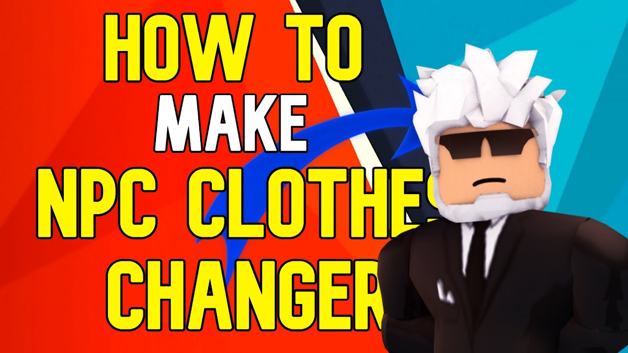 How To Make NPC Clothes Changer (3d Clothes Supported) Roblox Studio ...
