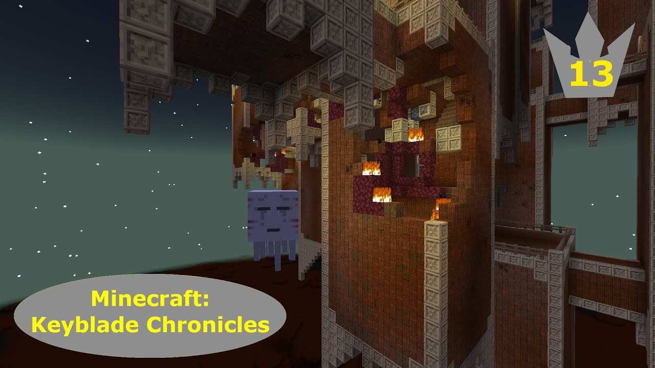 Minecraft: Keyblade Chronicles Episode 13 (Climbing the Ghastly Tower ...