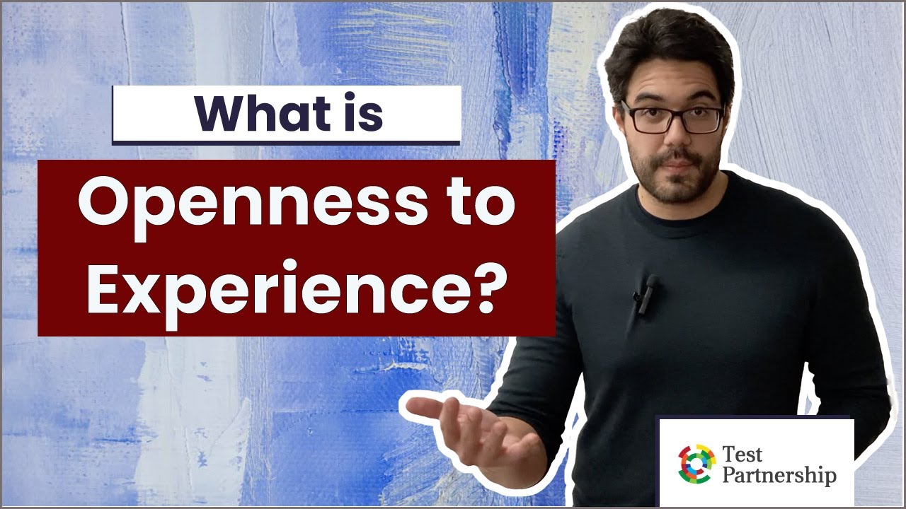 What is Openness to Experience? - YouTube