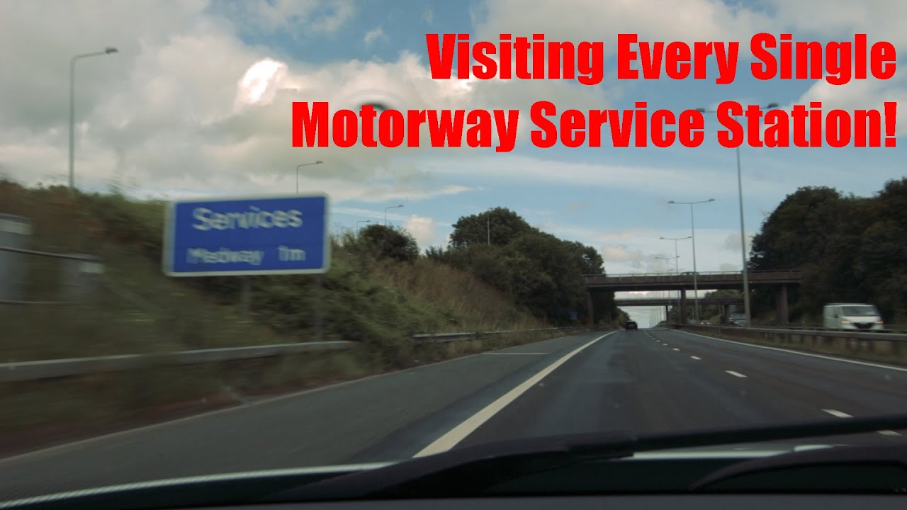 All The Motorway Service Stations Episode 1 - YouTube