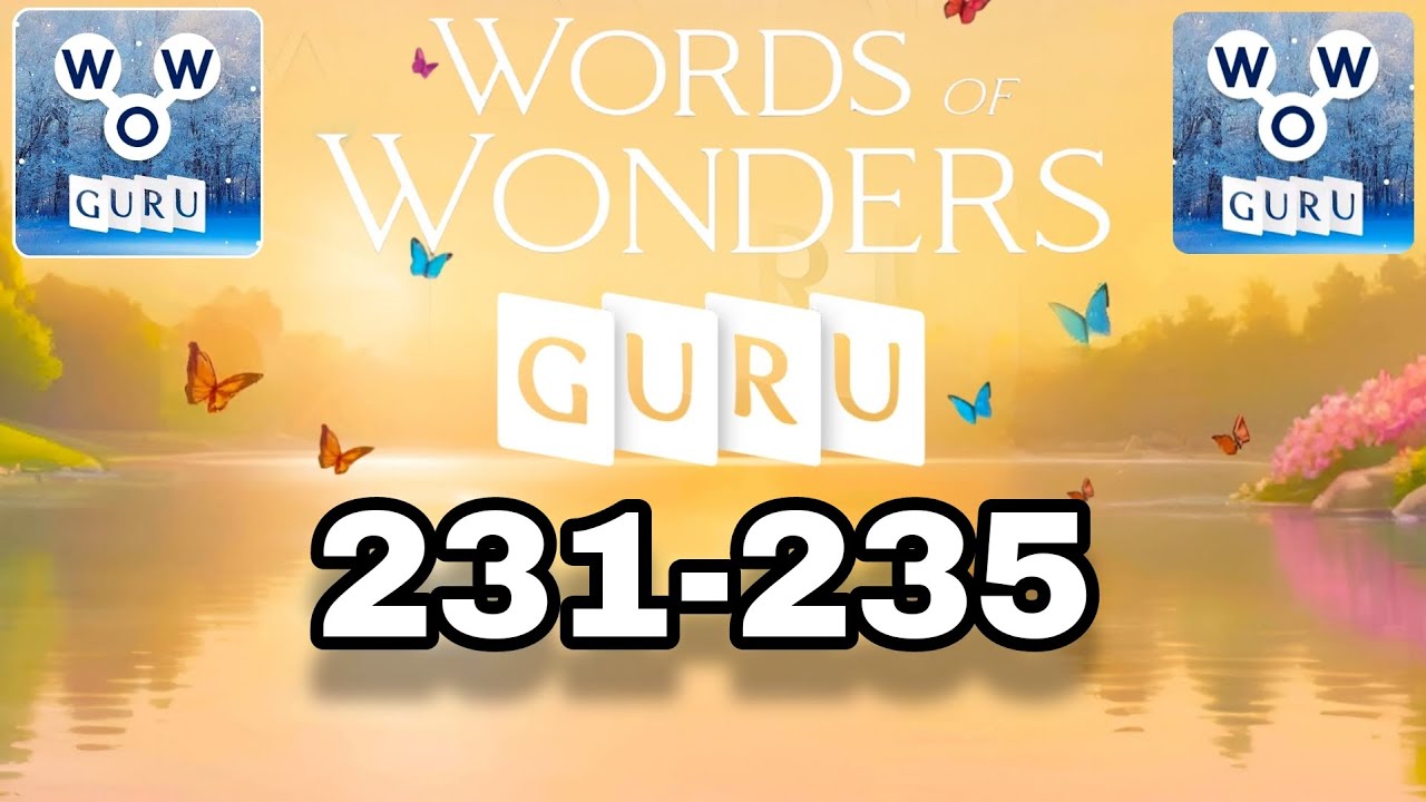 Words Of Wonders GURU level 231 232 233 234 235 - YouTube
