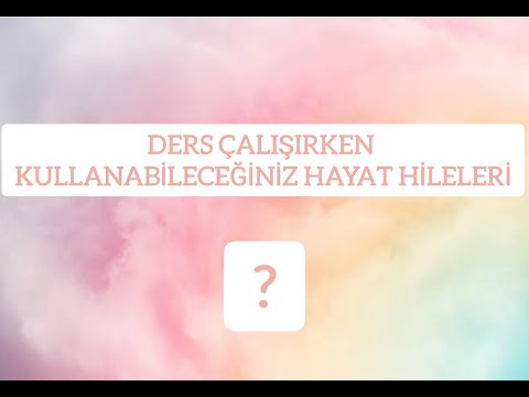 DERS ÇALIŞIRKEN KULLANABİLECEĞİNİZ HAYAT HİLELERİ.7. SINIF TV
