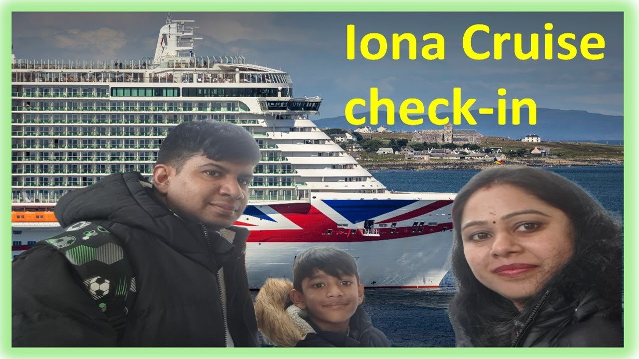 Iona Cruise check-in from Southampton, UK | Joy Family Club | தமிழ் - YouTube