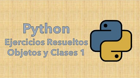 Python: Clases y Objetos - YouTube