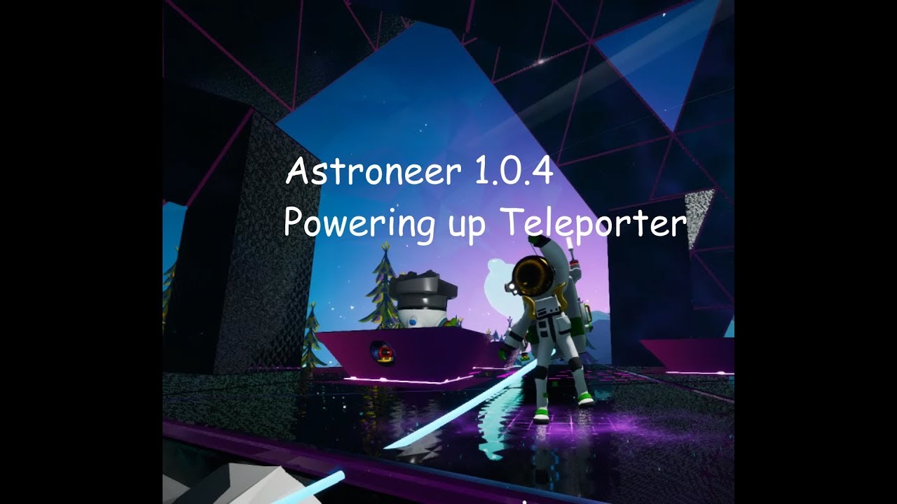 Astroneer 1.0 - Alien Teleporter - YouTube