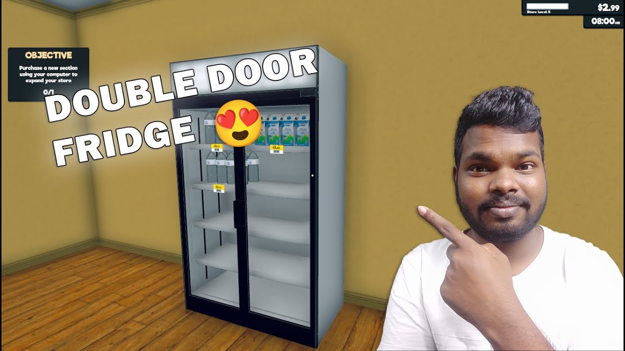 I BOUGHT A NEW DOUBLE DOOR REFRIGERATOR SUPERMARKET SIMULATOR GAMEPLAY ...