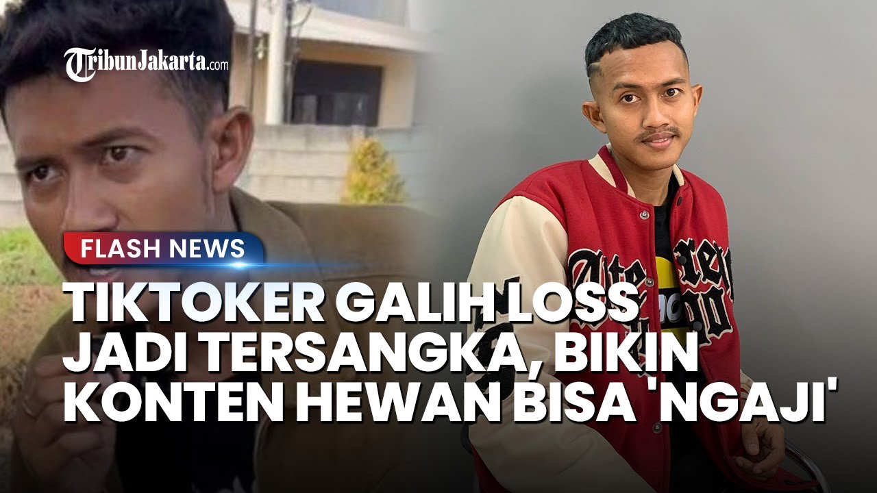 TIKTOKER Galih Loss Jadi Tersangka, Bikin Konten Hewan Bisa Ngaji Buat ...