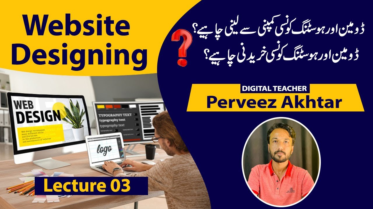 Lecture 3 | How to Pick the BEST Domain Name for Your Website | Web ...