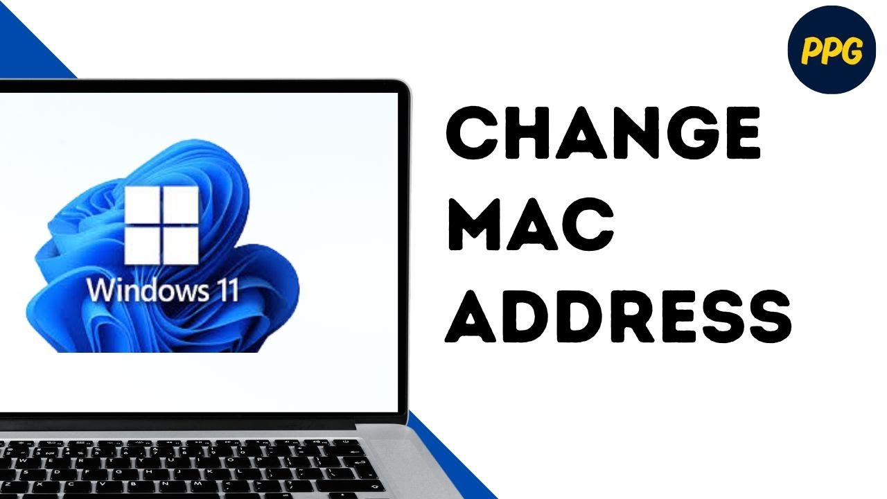 How to change mac address on windows 11 ? - YouTube