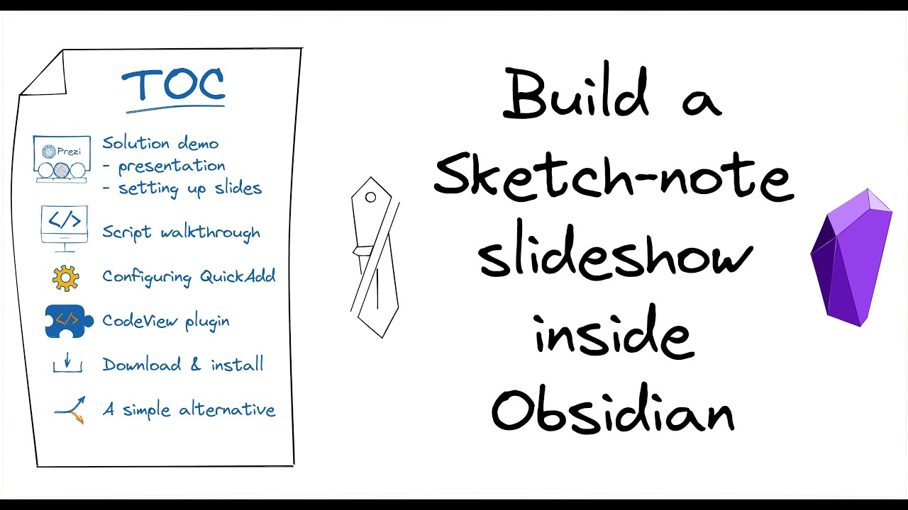 Build a sketch-note slideshow with Obsidian, Excalidraw and QuickAdd - YouTube