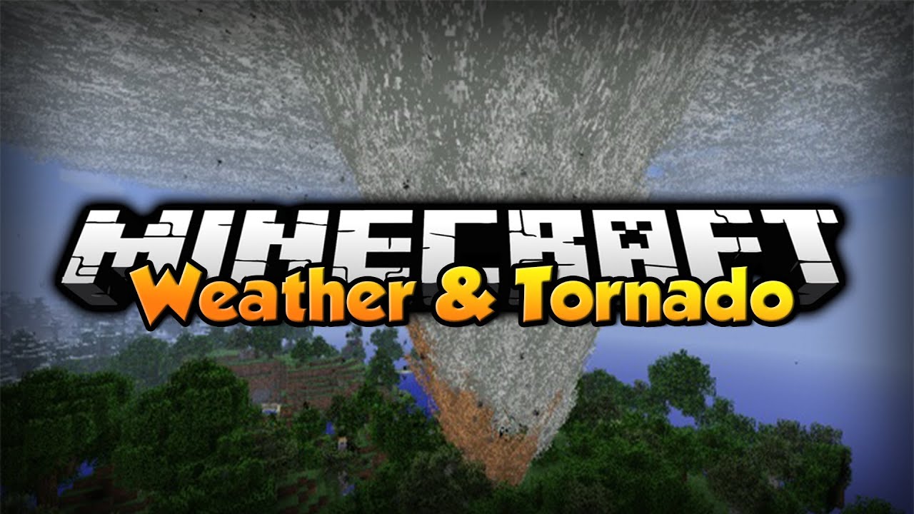 Minecraft - Mod Showcase - Weather and Tornado - YouTube