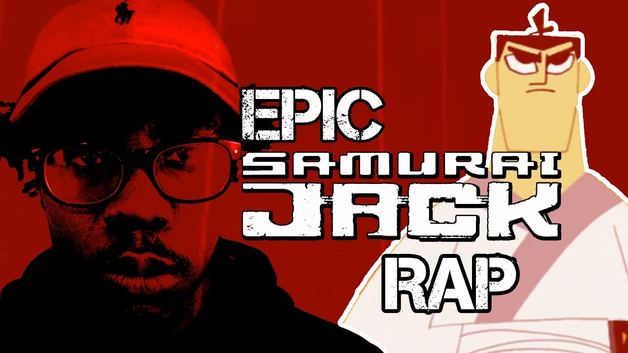 EPIC Samurai Jack Rap Music Video - YouTube