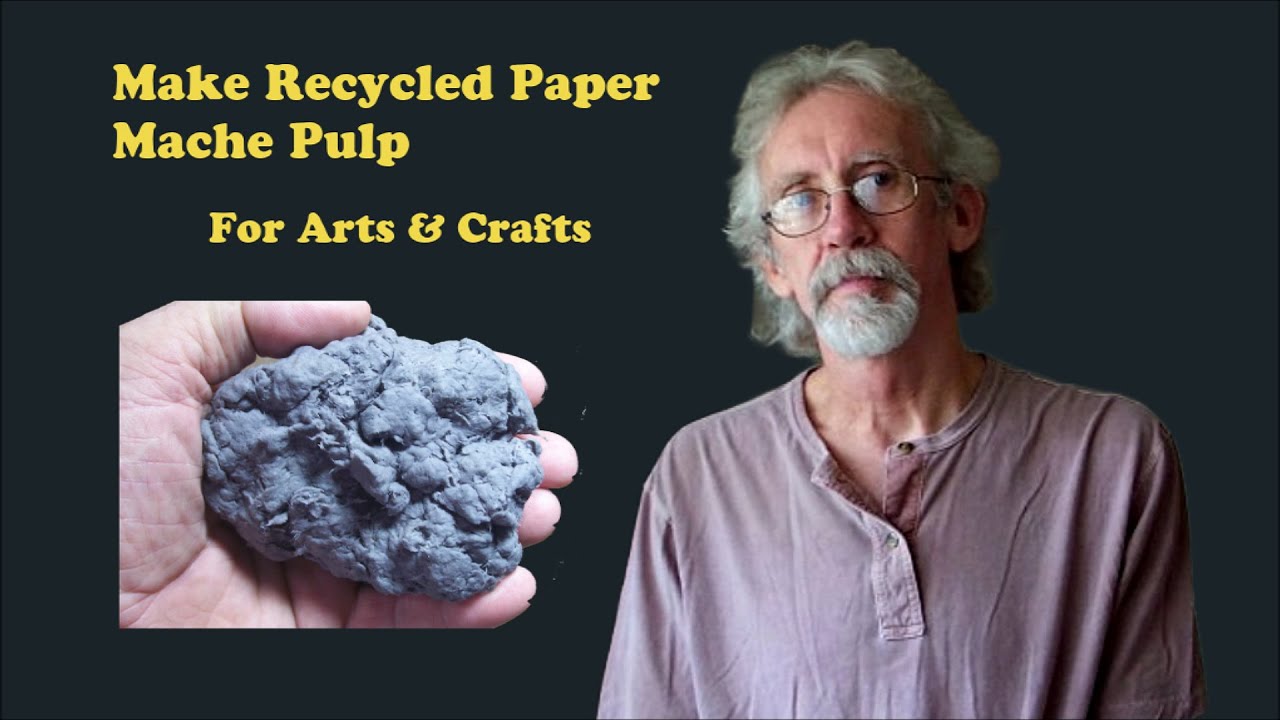 Make paper mache pulp - YouTube