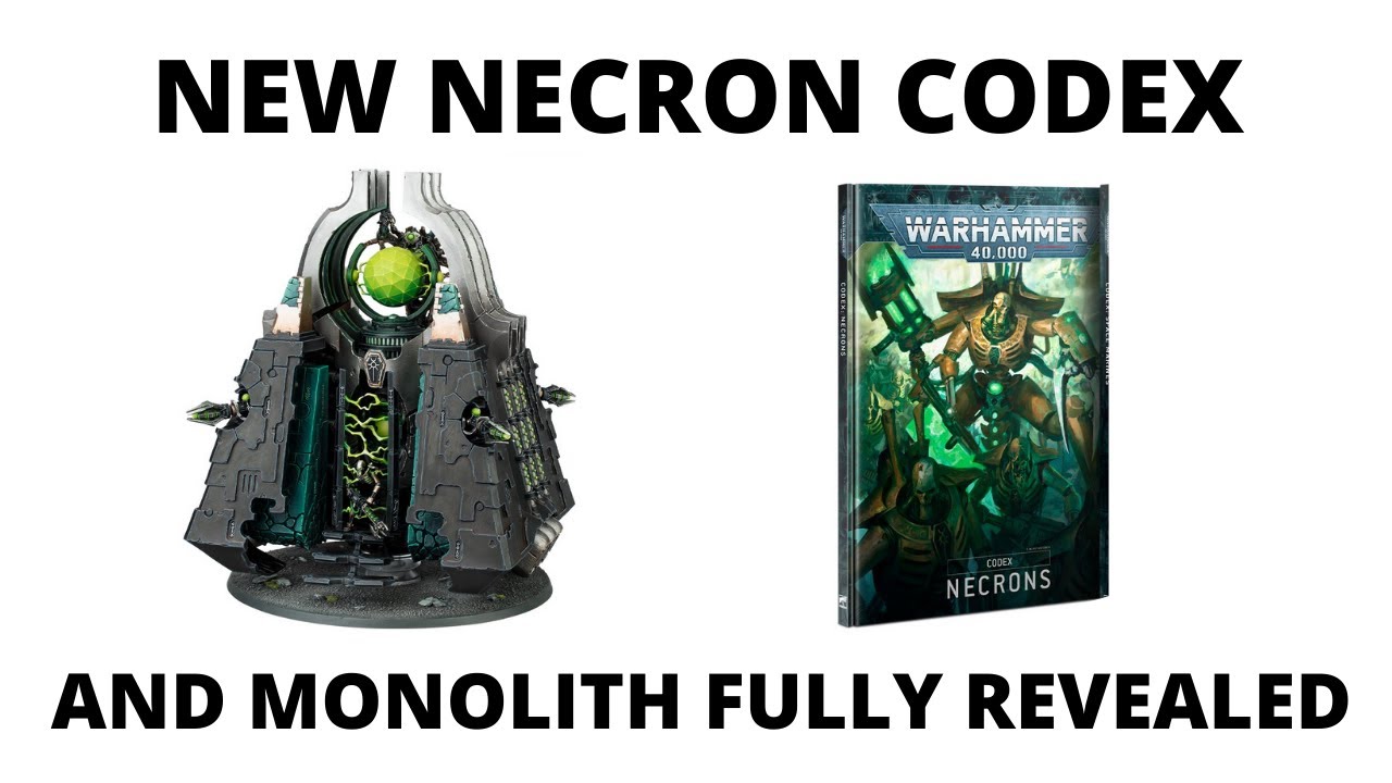Necron Codex and New Monolith Pictures - Review of Necrons Launch Day ...