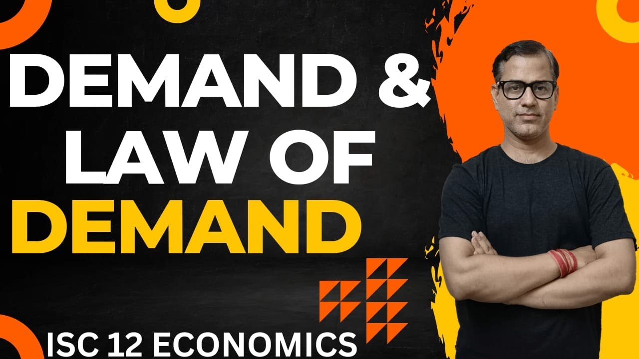 Demand and Law of Demand | Economics ISC Class 12 | @star_commerce - YouTube