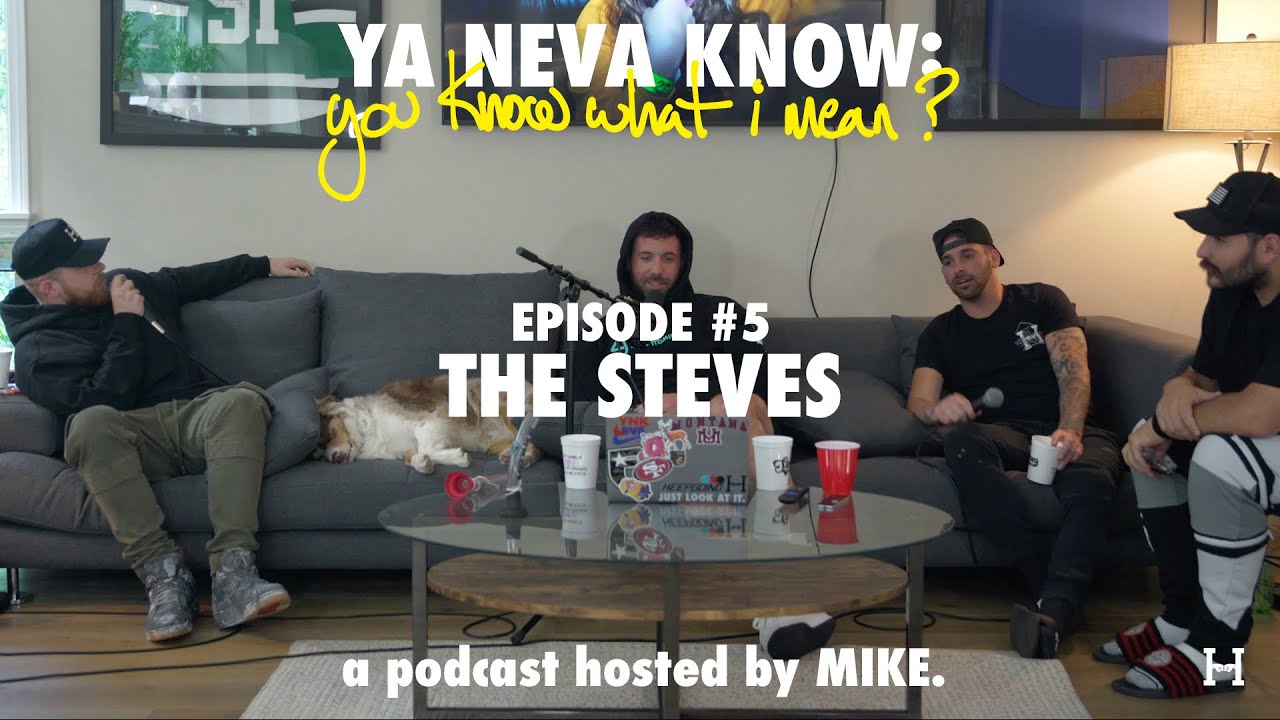 YNK: you know what I mean? #5 - The Steves - YouTube