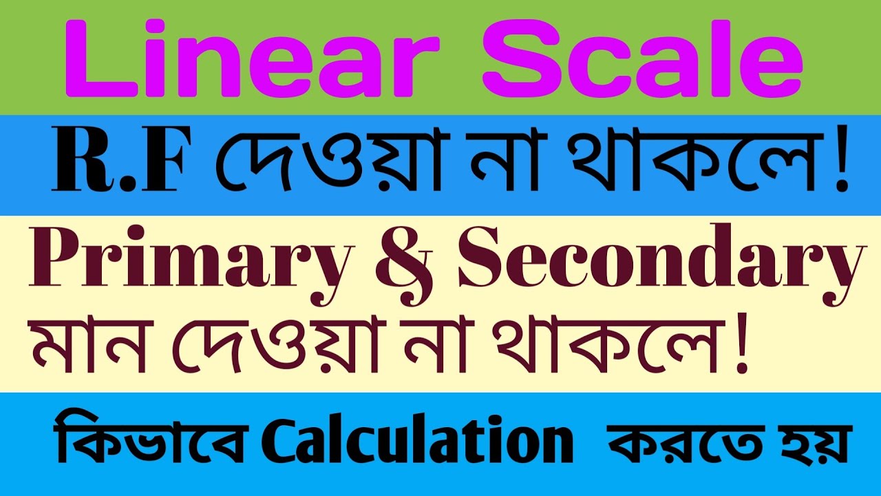 how to calculate linear scale without primary and secondary value & R ...