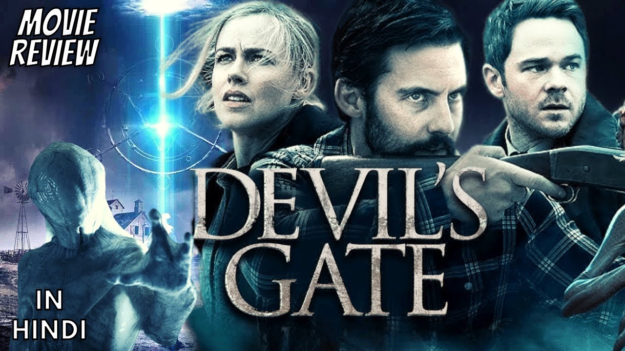 Devil’s Gate 2017 - Review | Amazon Prime, Abduction, Devils gate | Devil’s Gate Review in Hindi ...