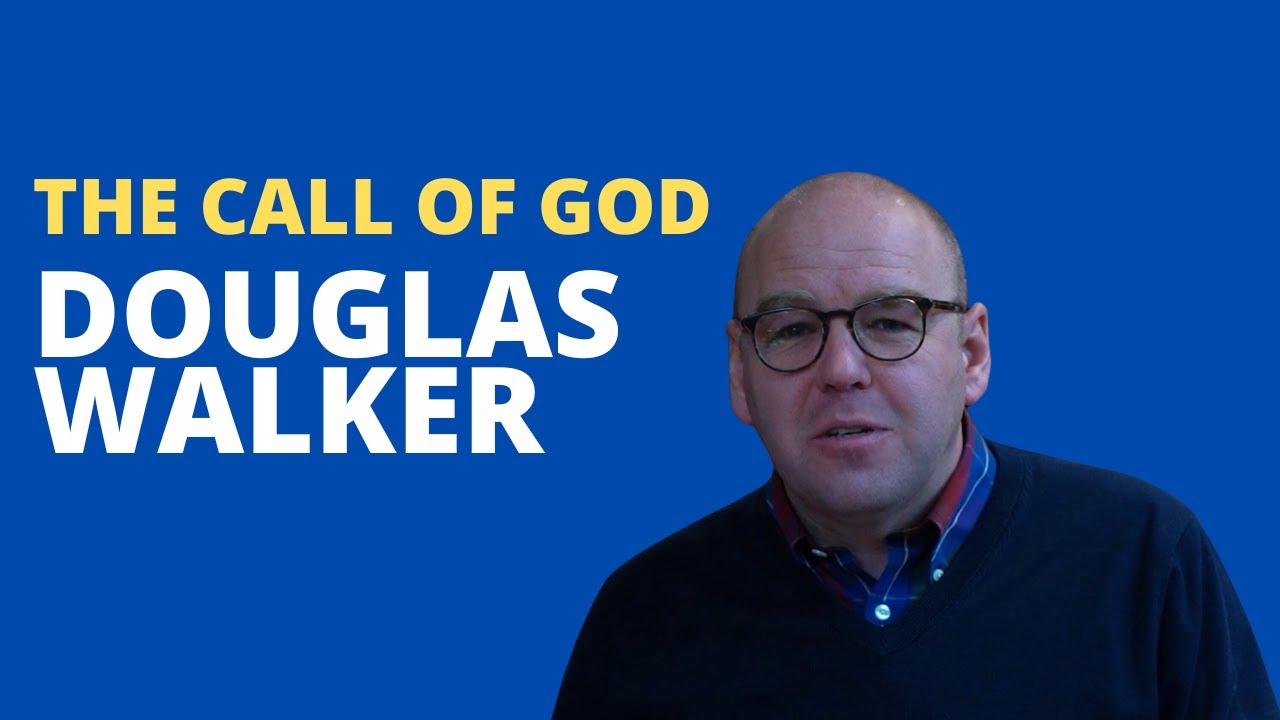 S2, E95: The Call of God with Special Guest Douglas Walker - YouTube