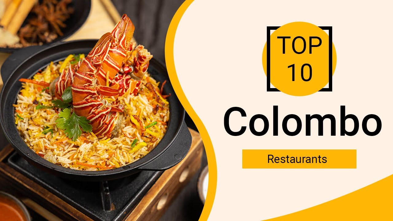 Top 10 Best Restaurants to Visit in Colombo | Sri Lanka - English - YouTube