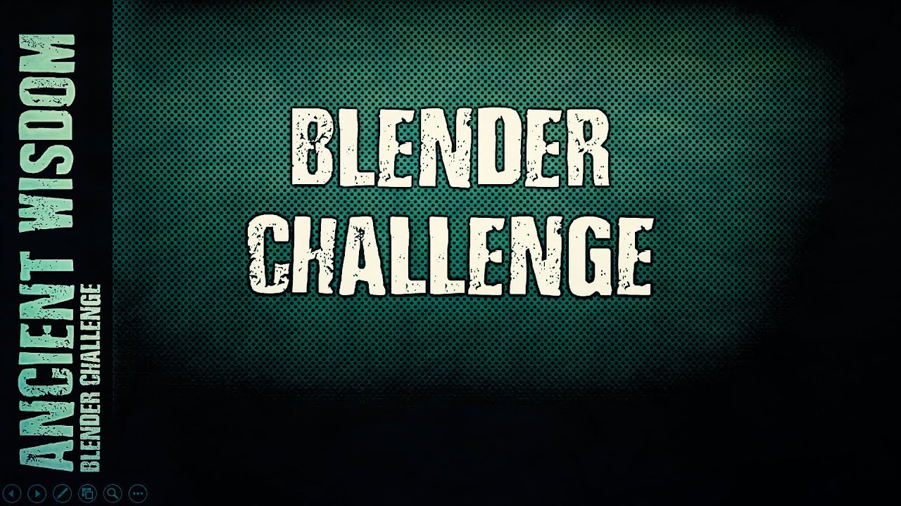 BLENDER CHALLENGE: ANCIENT WISDOM (PART 1: INTRODUCTION) - YouTube