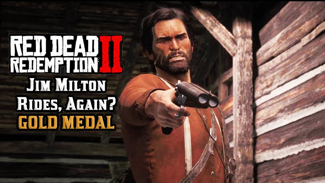Red Dead Redemption 2 | Mission 98 - Jim Milton Rides, Again? [Gold ...
