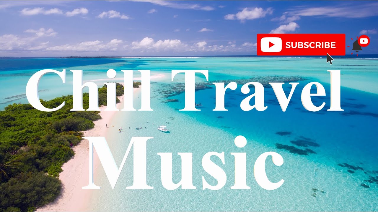 Uplifting Happy Music for Relaxed Travel Vibes & Vlogs | No Copyright ...