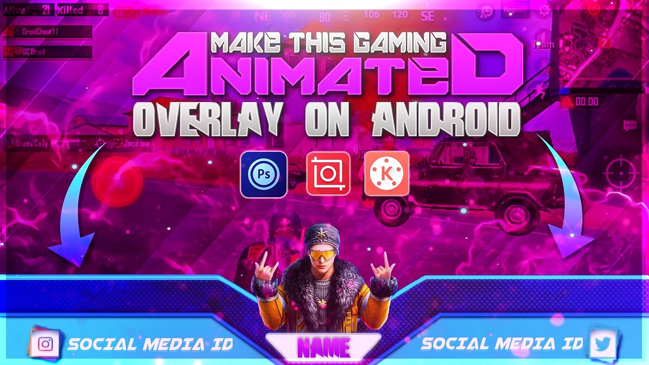 Make Animated Overlay In Android | Creat Live Streaming Overlay | Pubg ...