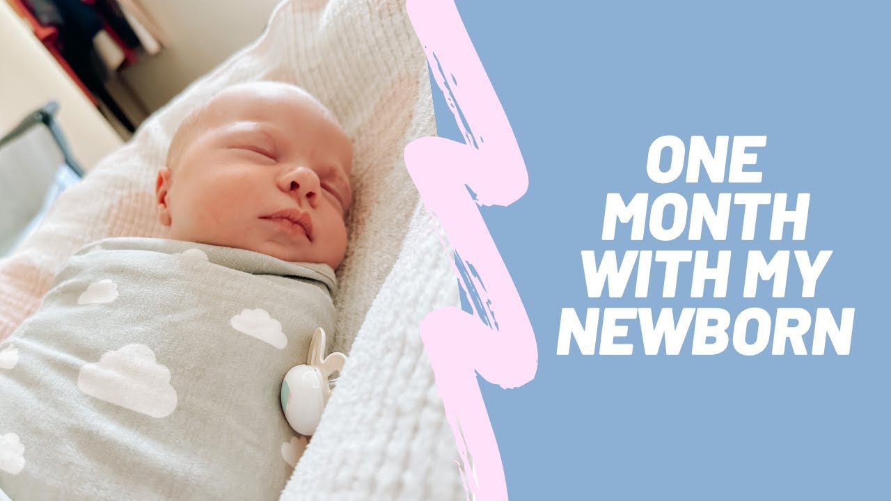 One Month with my Newborn - YouTube