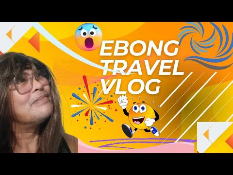 Ebong Travel Vlog is live! Travel again open for joy ride - YouTube