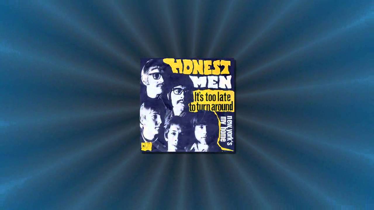 Honest Men - It's Too Late To Turn Around - YouTube