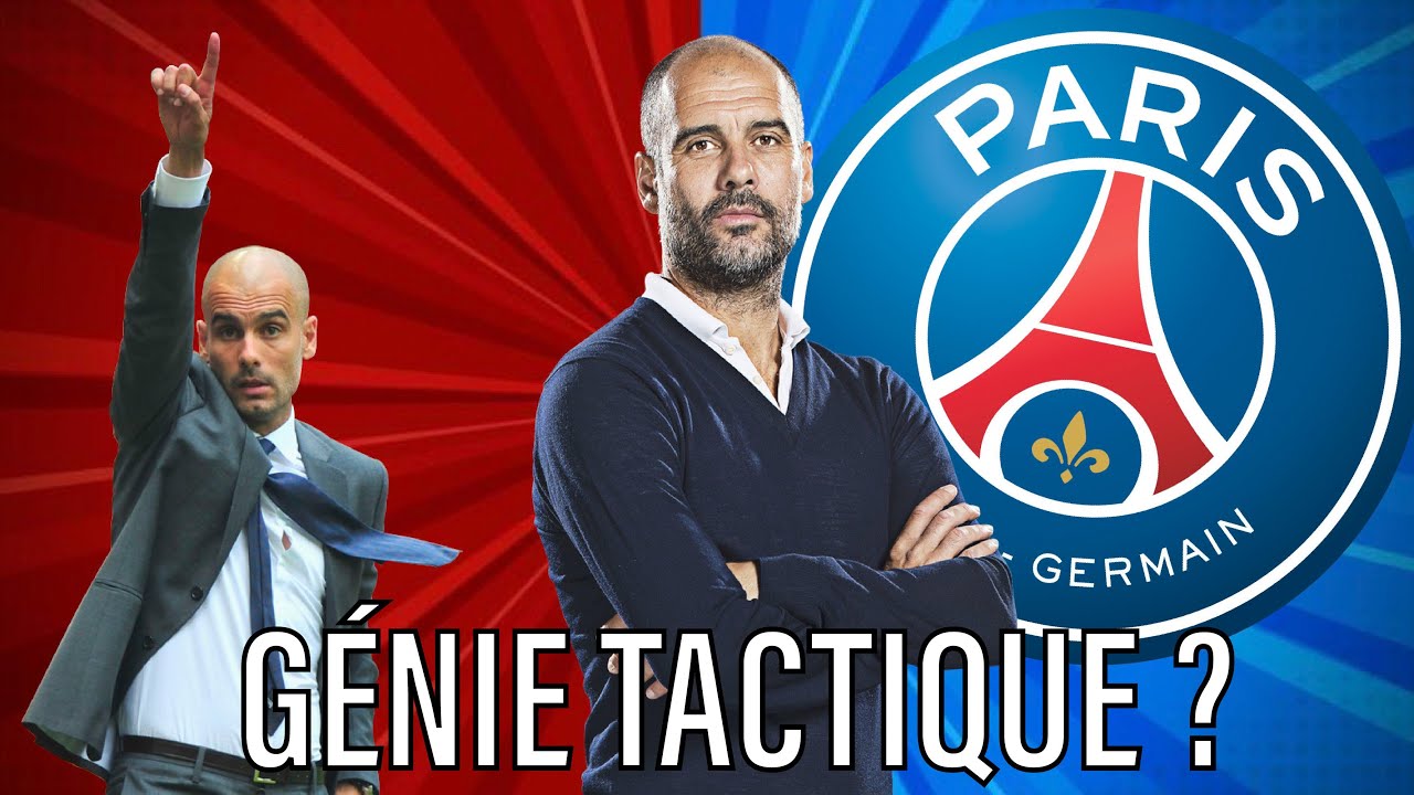 Pep Guardiola est-il LE GÉNIE TACTIQUE que le PSG DOIT SIGNER ? - YouTube