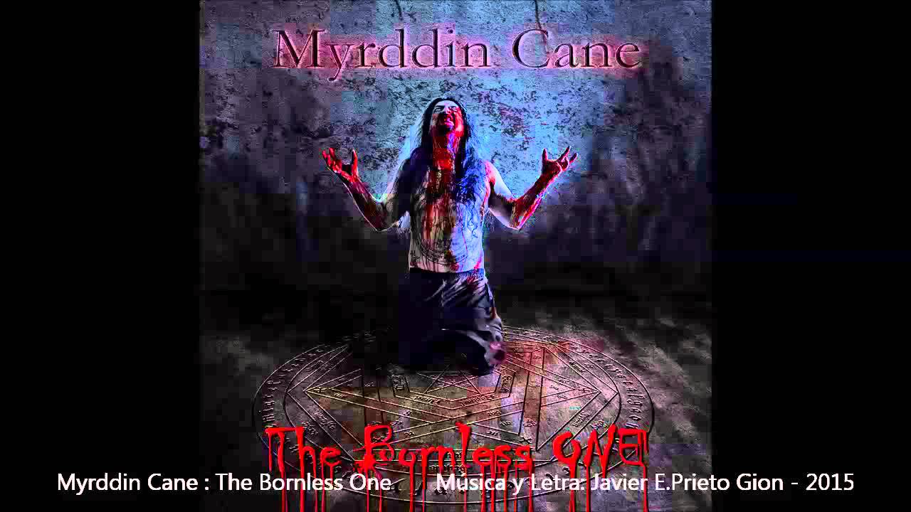 Myrddin Cane - The Bornless One - YouTube