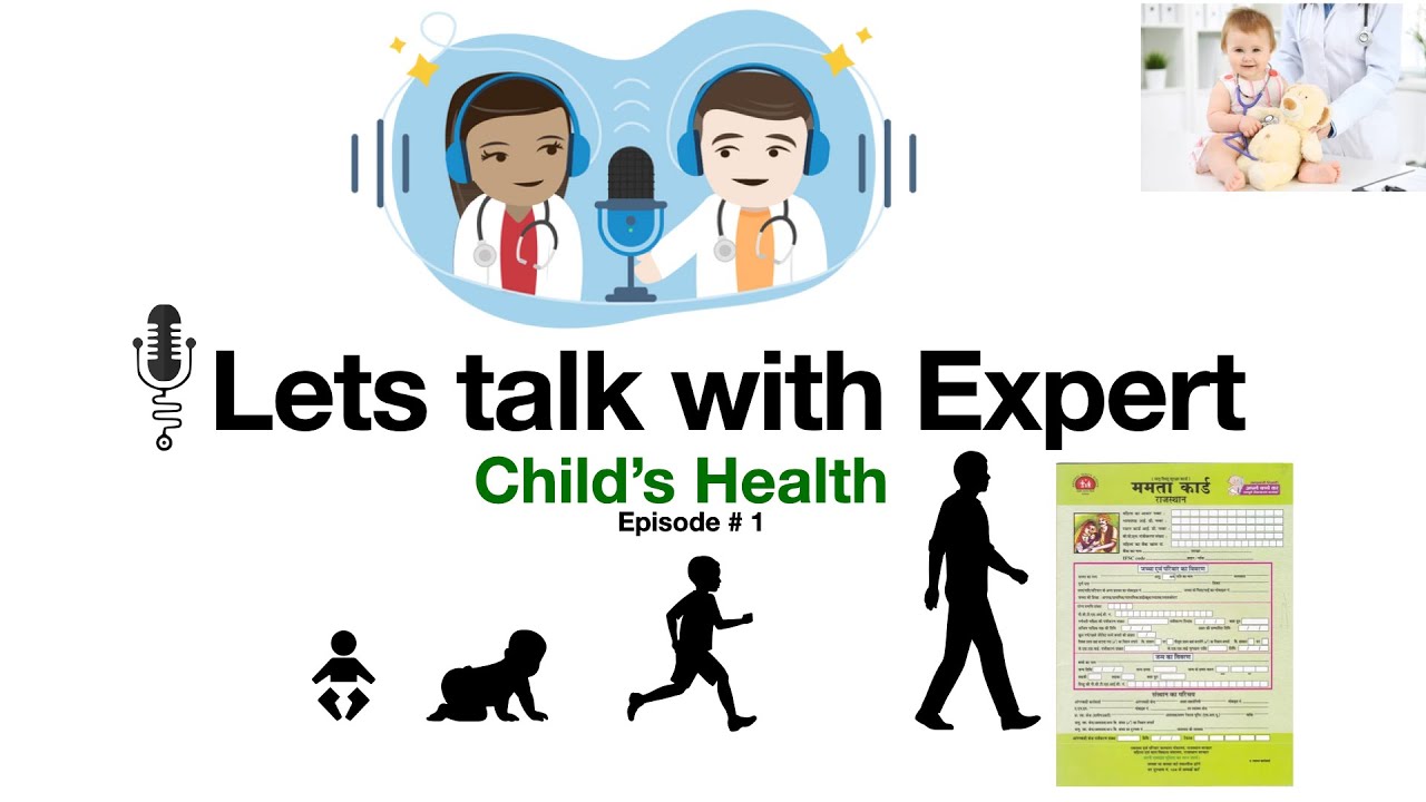 Health Talk on Children | Pediatrician | Mamta Card | Hindi | Child ...