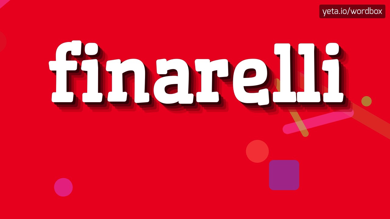 FINARELLI - How to say Finarelli? - YouTube