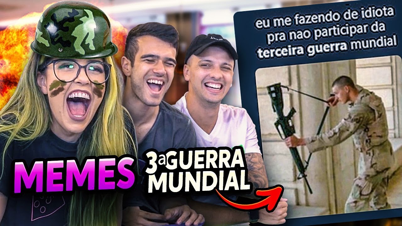 NOVOS MEMES DA TERCEIRA GUERRA! MUITO ENGRAÇADO! (REACT) - YouTube