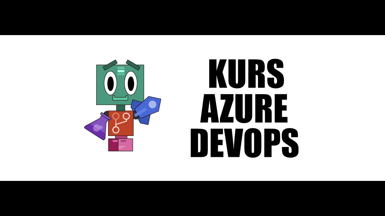 Kurs Azure DevOps - intro - YouTube
