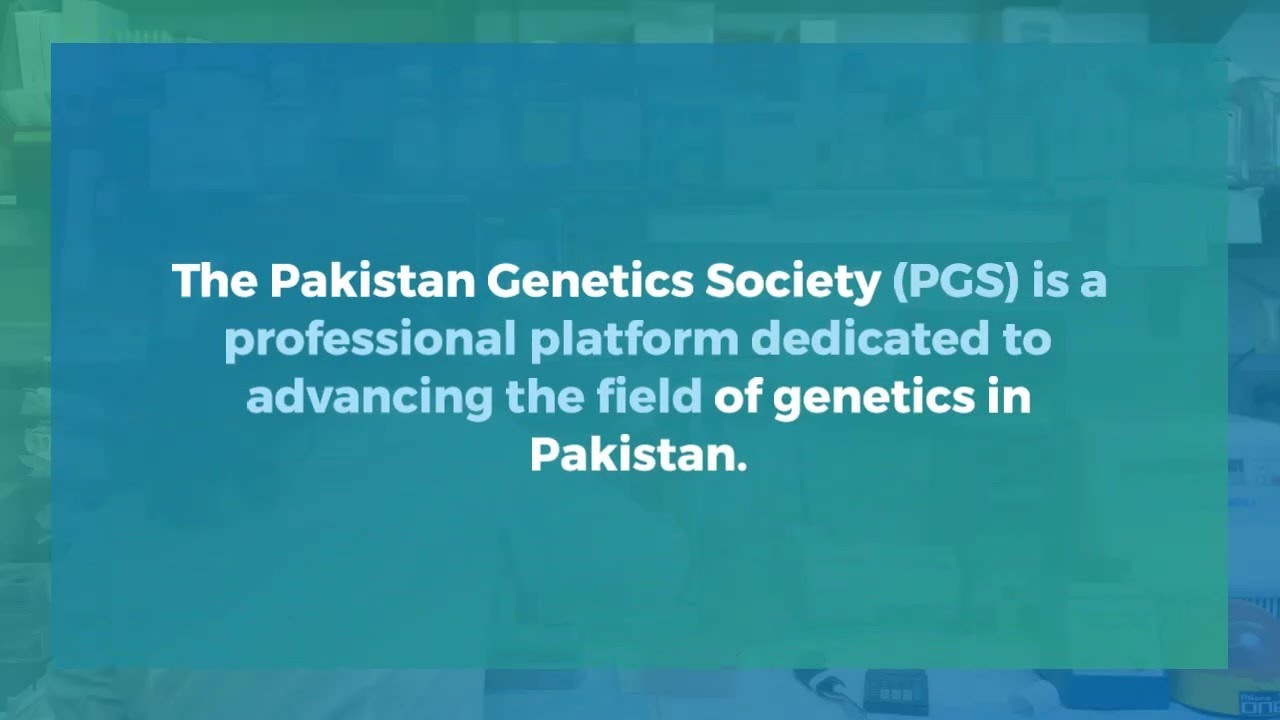 Pakistan Genetics Society |Intro| - YouTube