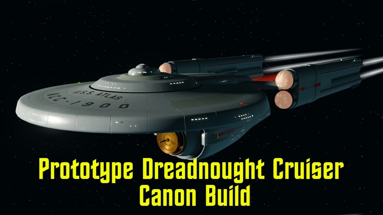 "Canon" Prototype Dreadnought Cruiser - Full Build | Star Trek Online ...