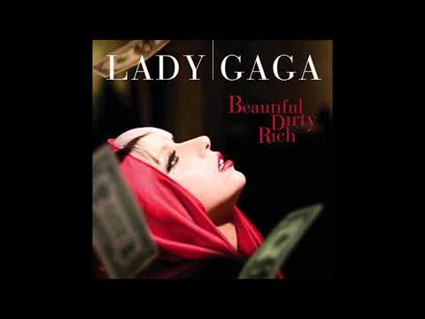Beautiful, Dirty, Rich - Lady Gaga (Male Version)