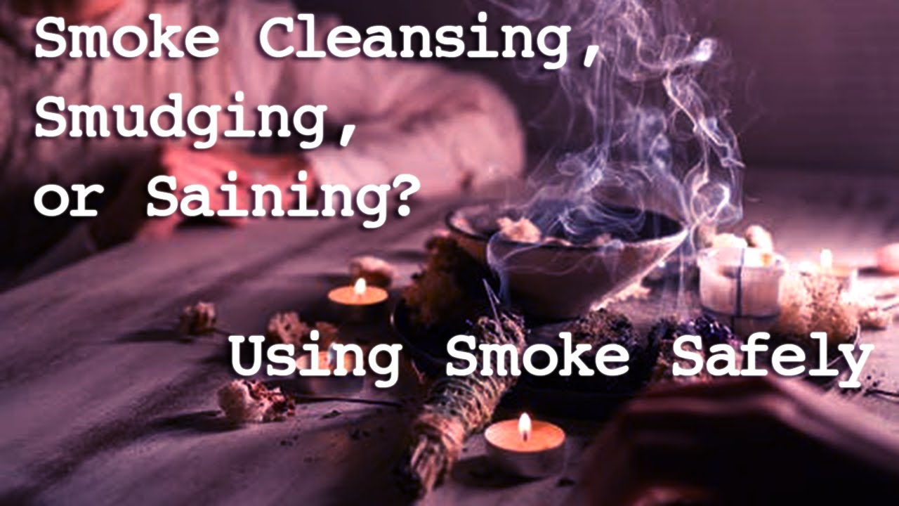 Smoke Cleansing, Smudging, Saining: How to smoke cleanse safely - YouTube