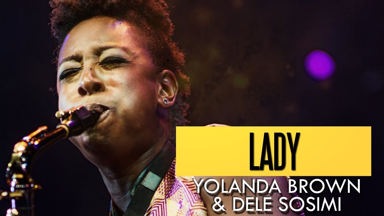 YolanDa Brown - Lady (Felabration 2016) - YouTube