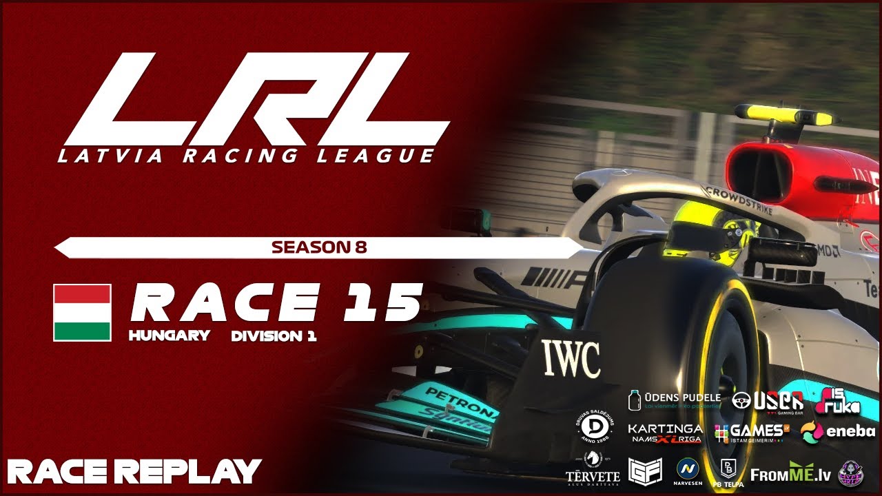 LRL - F1 - Division 1 - Season 8 - Race 15 - Hungary GP - RACE REPLAY ...